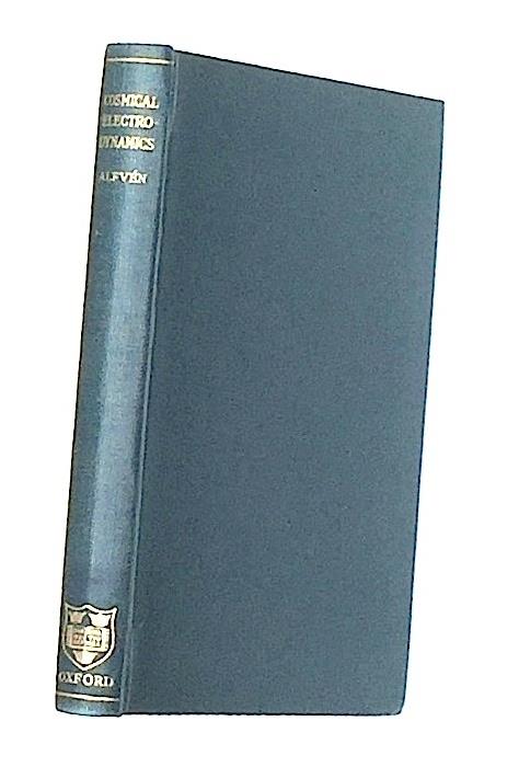 Cosmical Electrodynamics, Oxford, 1950, Signed by Donald Arthur Glaser ...