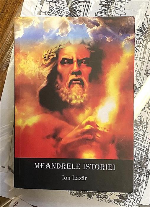 Meandrele istoriei - Ion Lazar