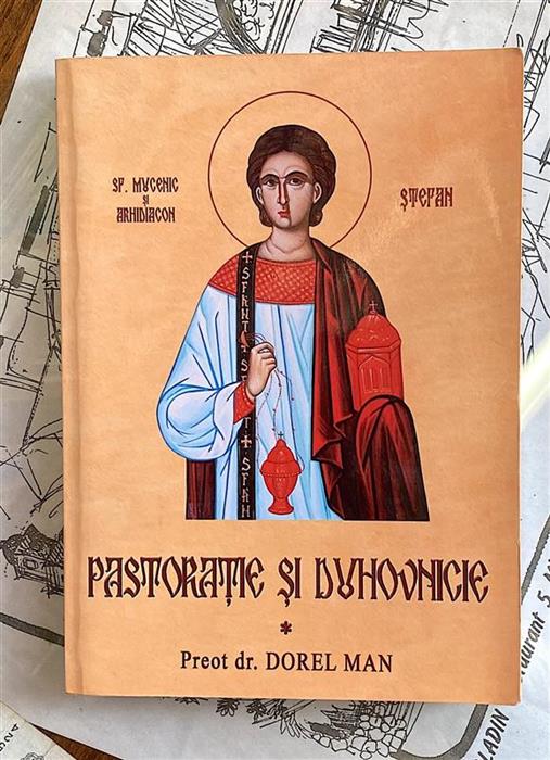 Pastoratie si duhovnicie - Dorel Man