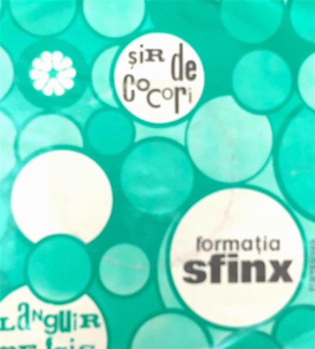 Sir de cocori - vinil - Formatia Sfinx